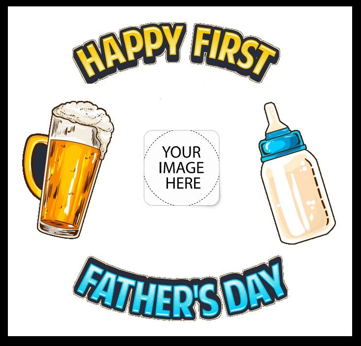 Happy First Father's Day Edible Cake Topper Image with Your Picture ...